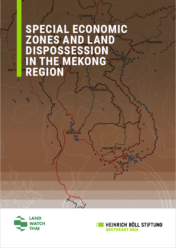 Special Economic Zones and Land Dispossession in the Mekong Region ...