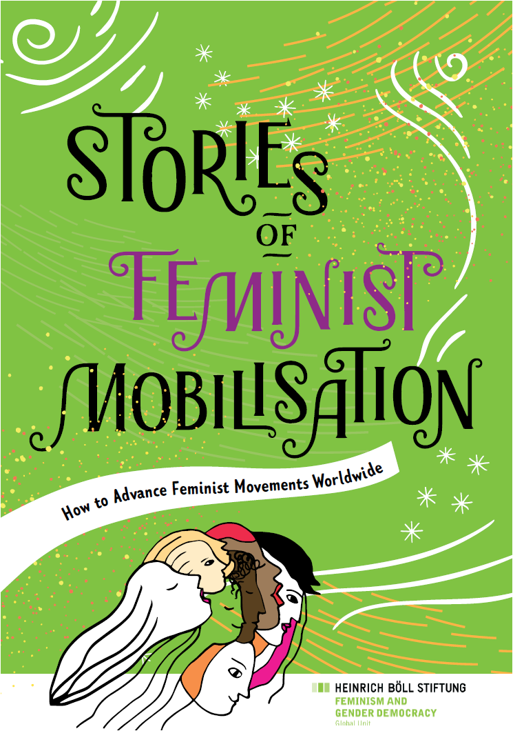 Stories of Feminist Mobilisation: | Heinrich Böll Foundation ...