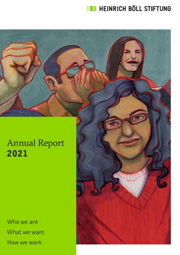 Annual Report 2021 Heinrich Böll Foundation Southeast Asia Regional